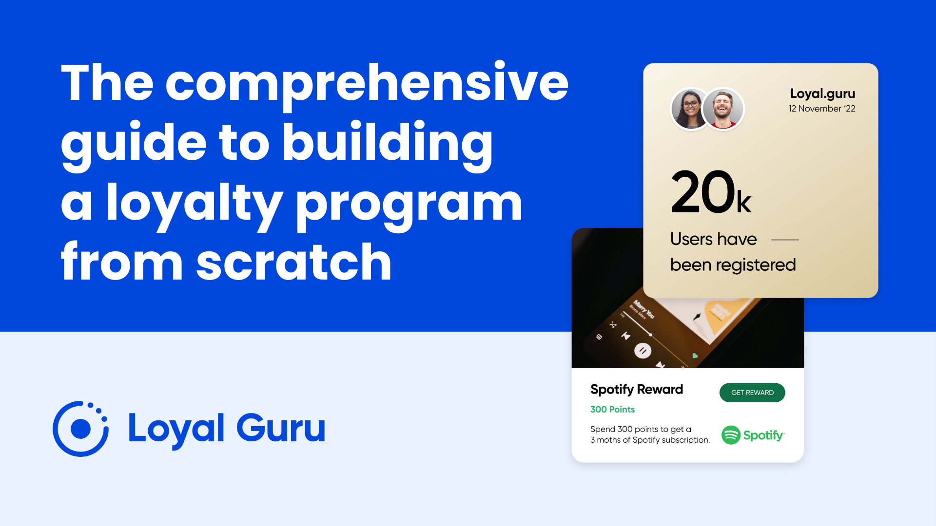 The comprehensive guide to building a loyalty program from scratch